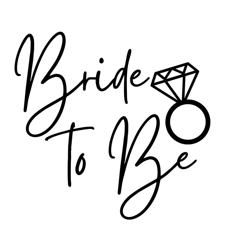SVG Bride to Be SVG Digital FILE for Cricut Instant Download - Etsy Canada