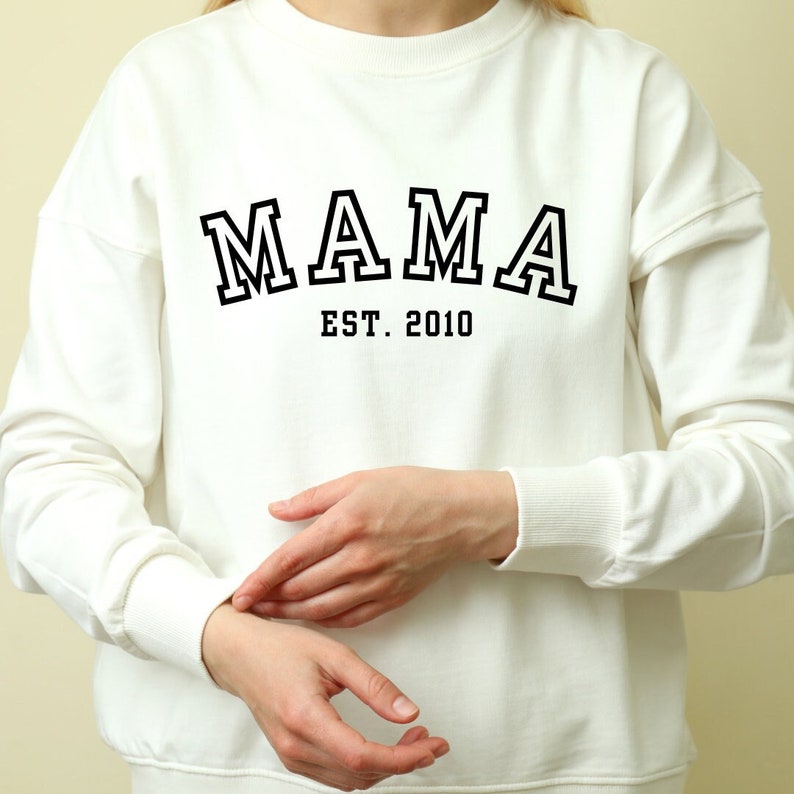 Varsity Mama SVG File, Mama EST Sweatshirt, 2010, Mama Est 2011, Mama ...