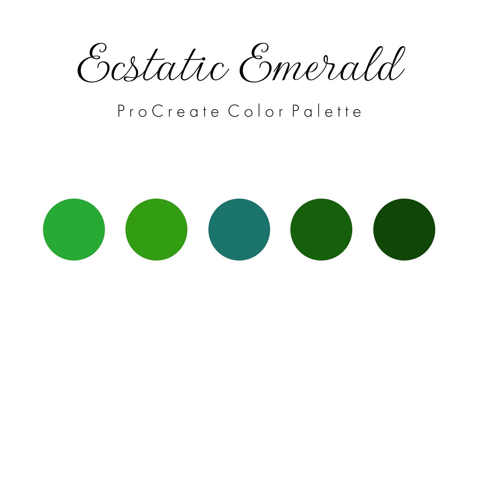 Ecstatic Emerald | Color Swatches | Procreate Color Palette | for iPad ...