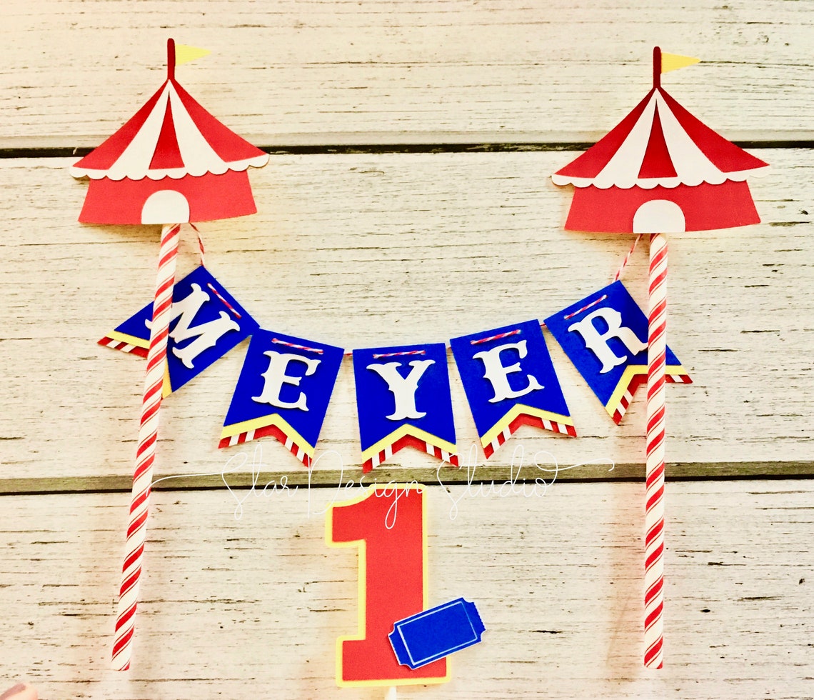 Circus Tent Cake Topper Birthday Bunting Ticket 2 Smash Cake - Etsy