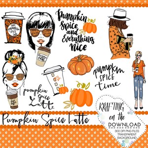 Pumpkin Spice Latte Clipart Set Pumpkin Coffee Clip Art Pumpkin Spice ...