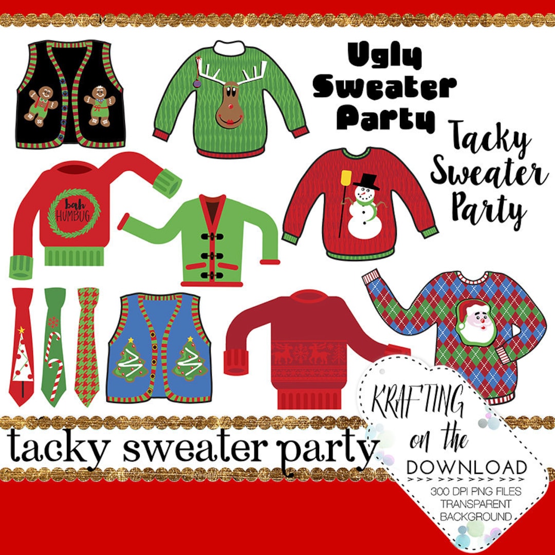 Tacky Sweater Clipart Set Ugly Sweater Clip Art Png File Holiday ...