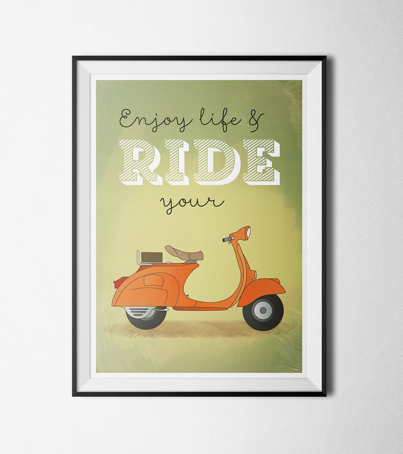 Wall Poster Enjoy Life & Ride Your Vespa A2 or A3 Print - Etsy