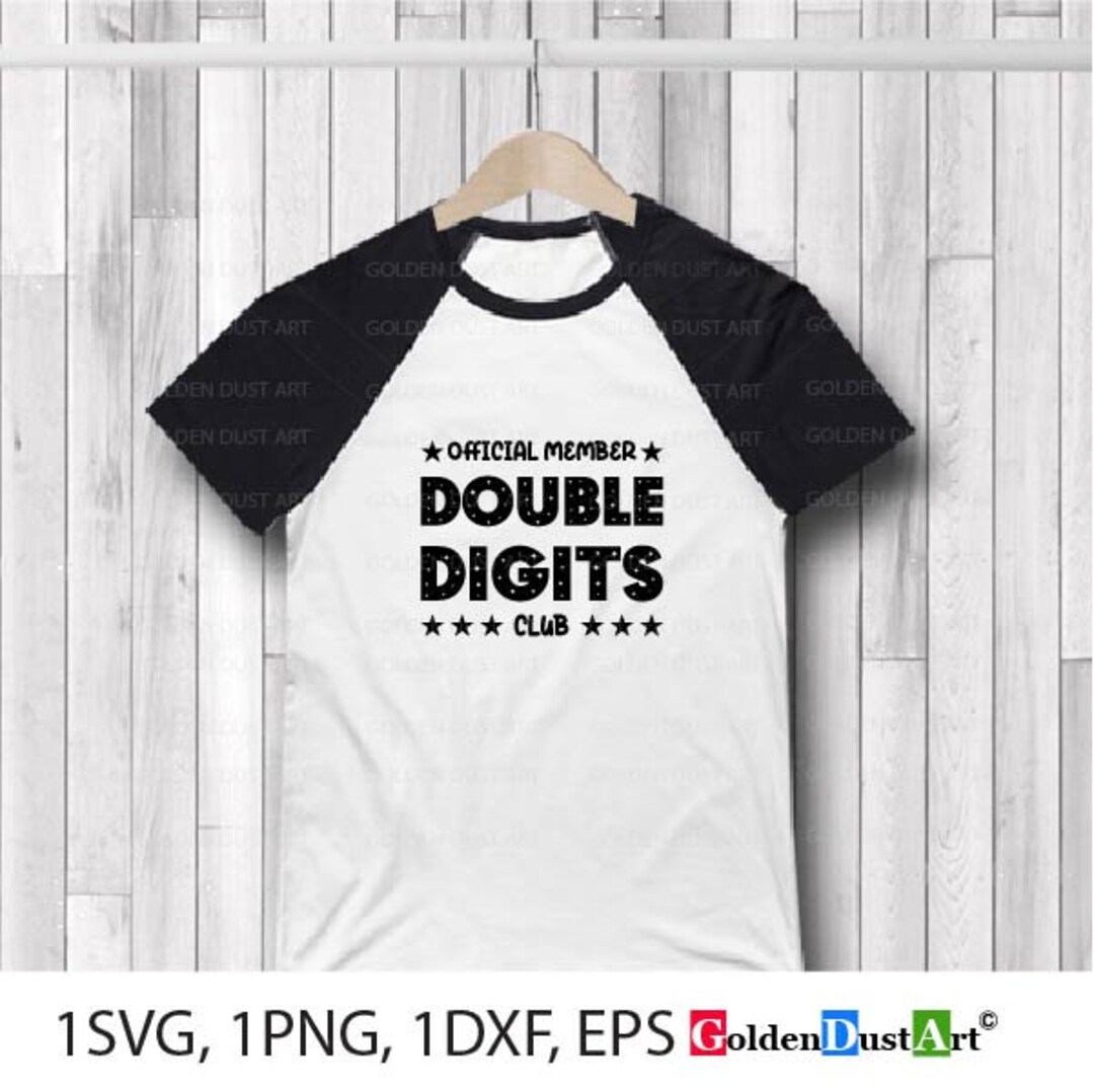 Official Member Double Digits Club Svg, Double Digits Svg, 10th ...
