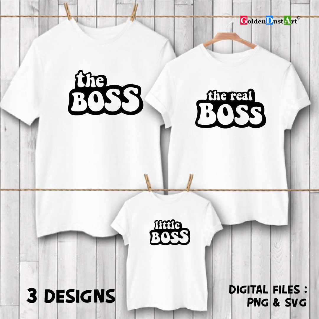 The Real Boss Svg, the Boss Svg, Little Boss Svg, Mini Boss Svg Files ...
