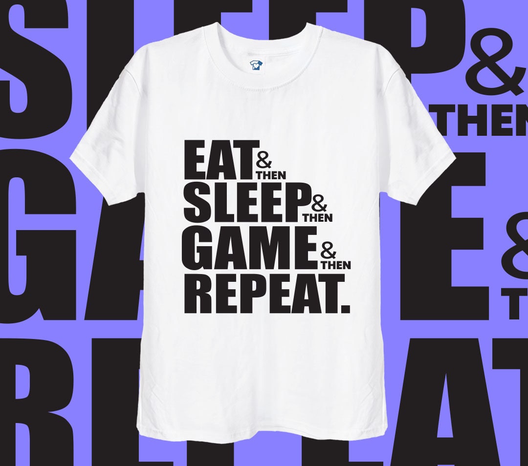 Eat Sleep Game and Then Repeat T-shirt, Cool PS4 PS5 Playstation Xbox ...