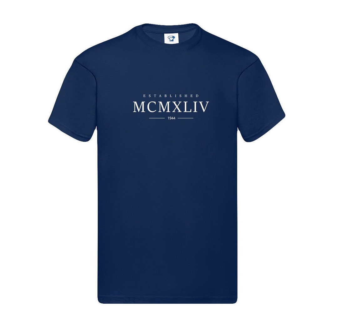 Established 1944 T Shirt - Roman Numerals Soft Cotton T-shirt or Hoodie ...