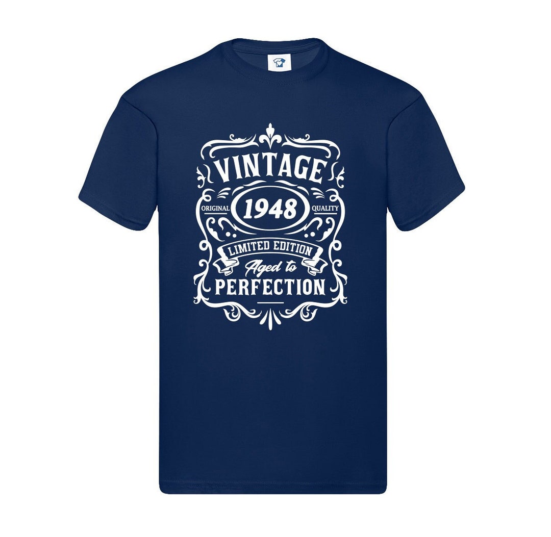 1948 Birthday T Shirt - Funny Vintage Style Bday Top - Birth Date Year ...