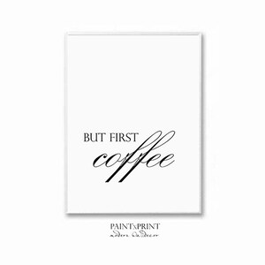 But First Coffee Print, Typography Art, Coffee Art, Scandinavian Prints ...