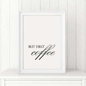 But First Coffee Print, Typography Art, Coffee Art, Scandinavian Prints ...