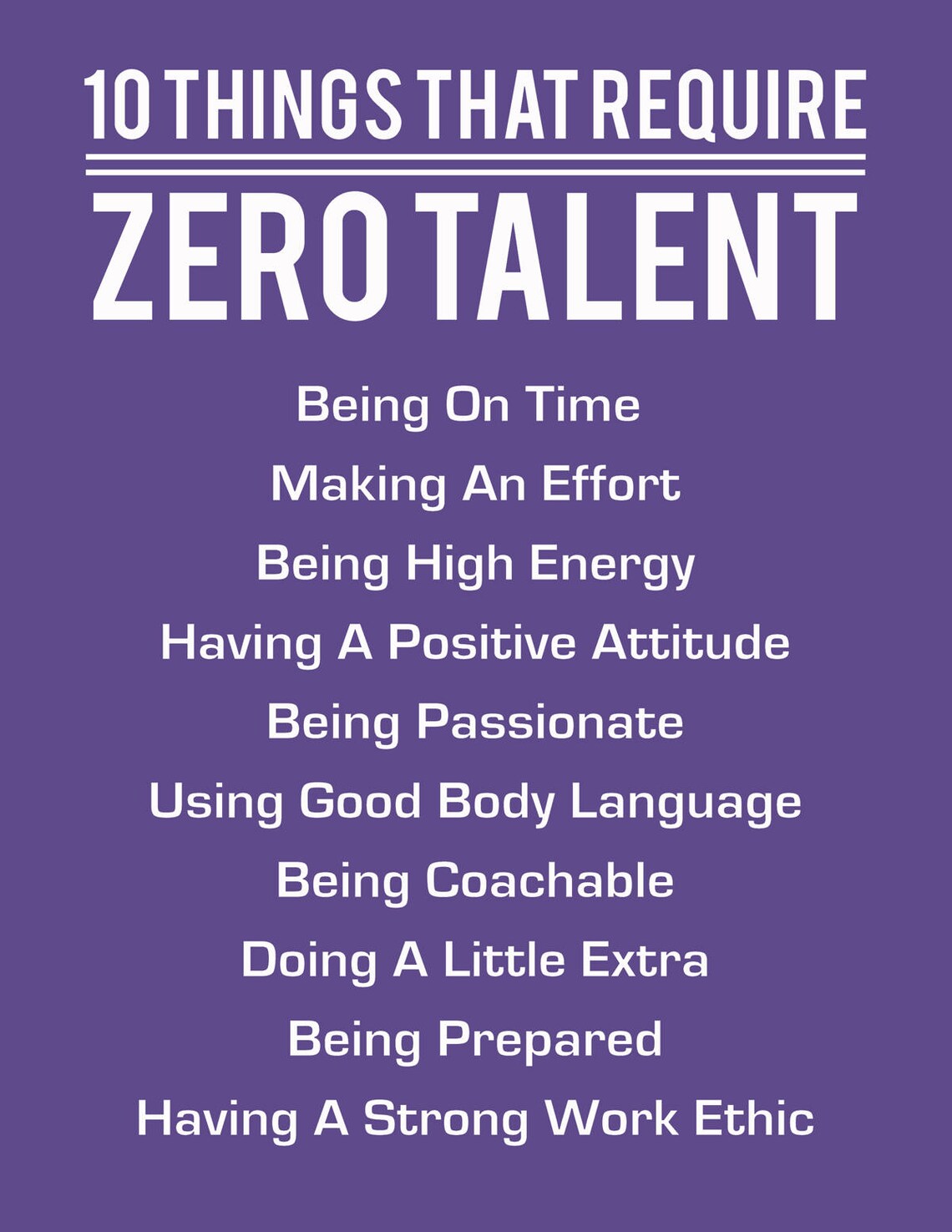 10 Things That Require Zero Talent Ultra Violet Inspirational Print ...