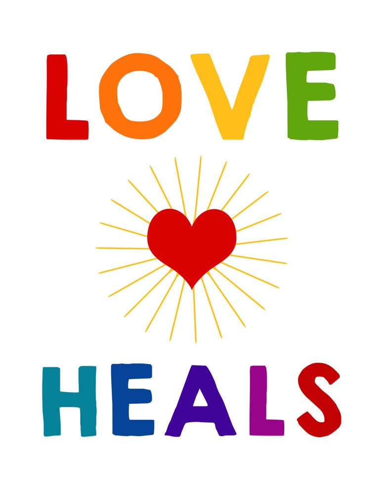 Love Heals Inspirational Print Poster Colorful Typography Art Heart ...