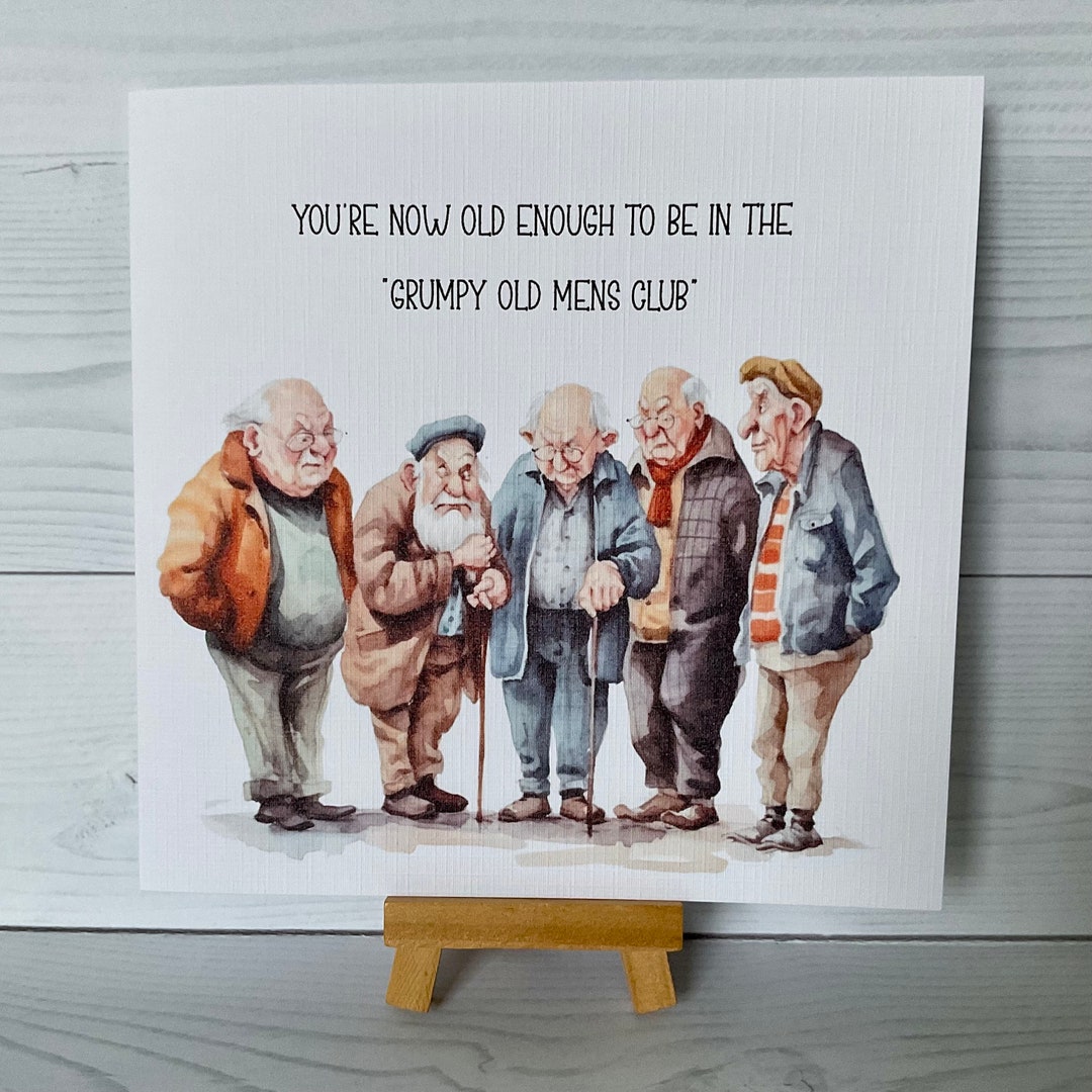 Old Mens Card, Grumpy Old Men, Birthday Card, Friends, Trending Now ...