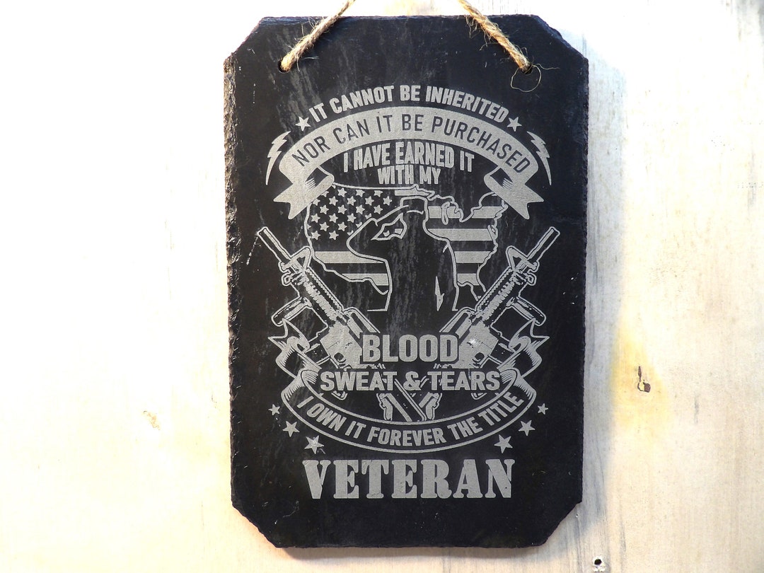 VETERAN SLATE SIGN / Laser Engraved / Patriotic / Made in America - Etsy