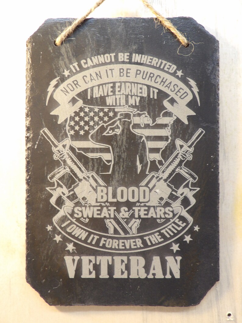 VETERAN SLATE SIGN / Laser Engraved / Patriotic / Made in America - Etsy