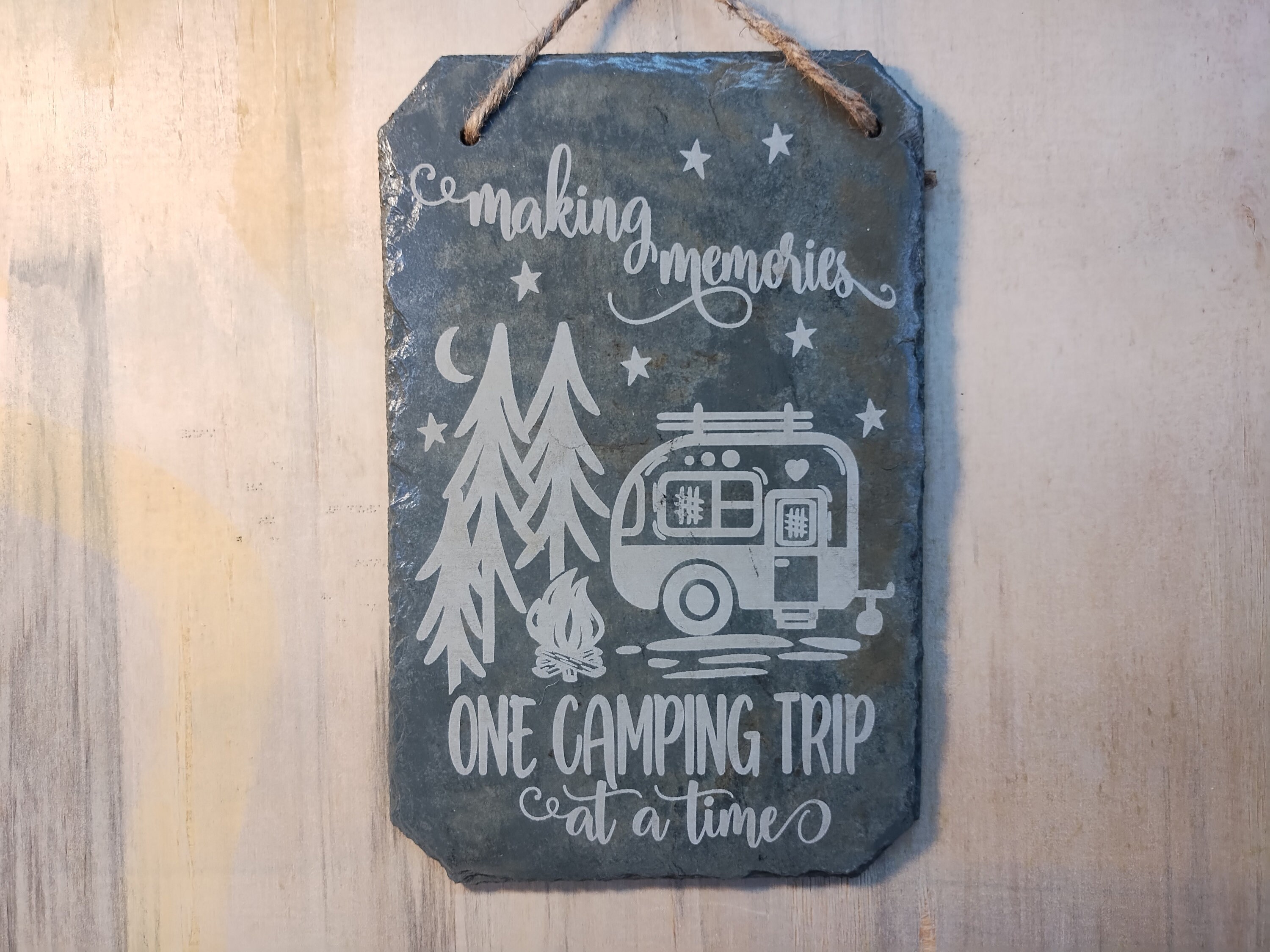 Engraved Slate Sign / Making Memories One Camping Trip at A Time / Hand ...