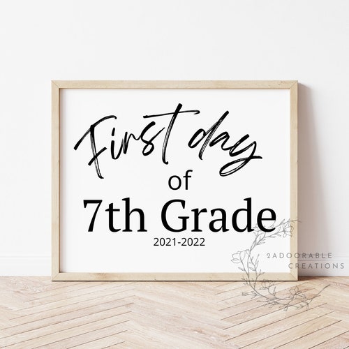 First Day of 7th Grade Sign / Printable Back to School Sign / - Etsy