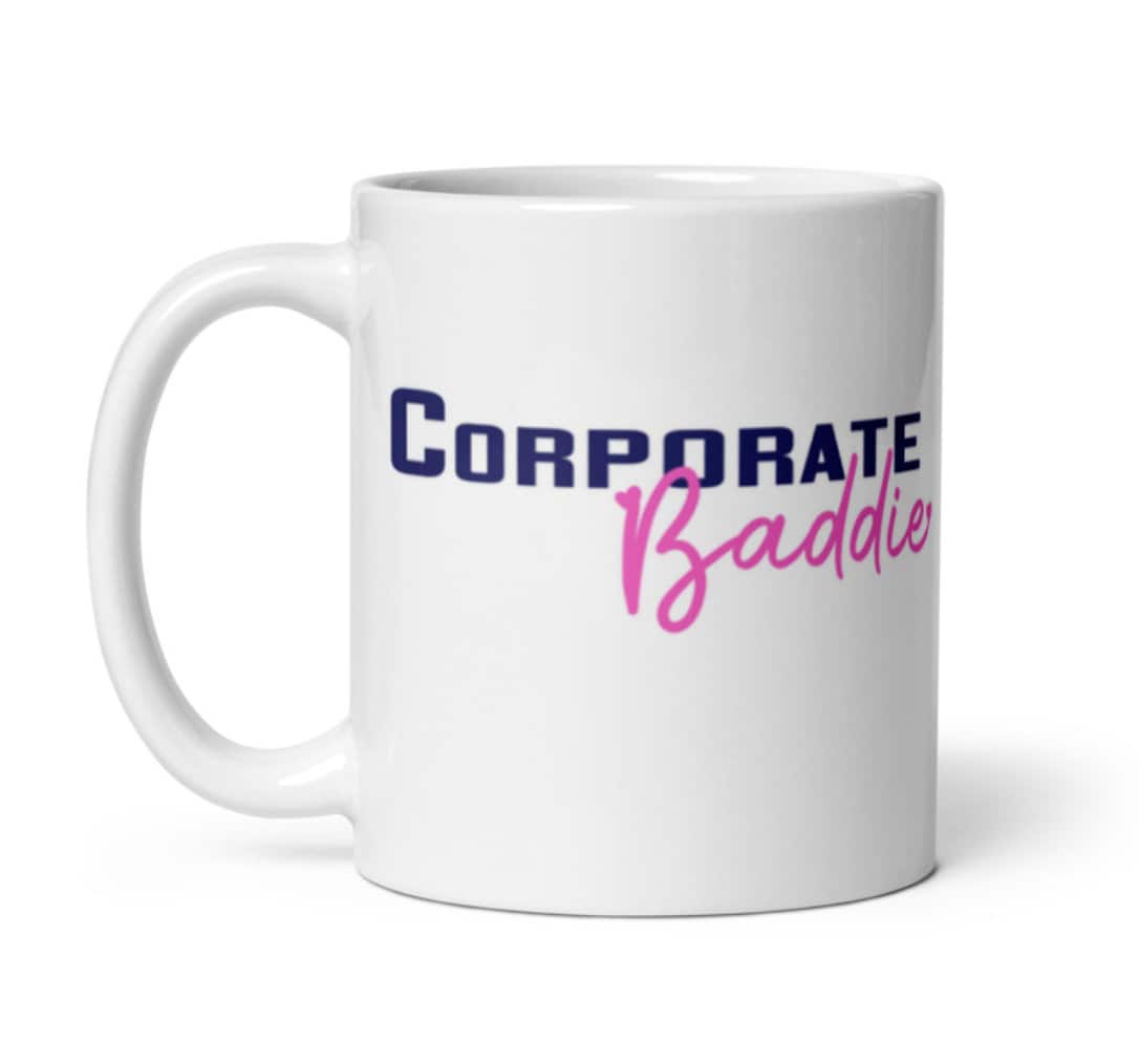 The Original Corporate Baddie Mug - Etsy