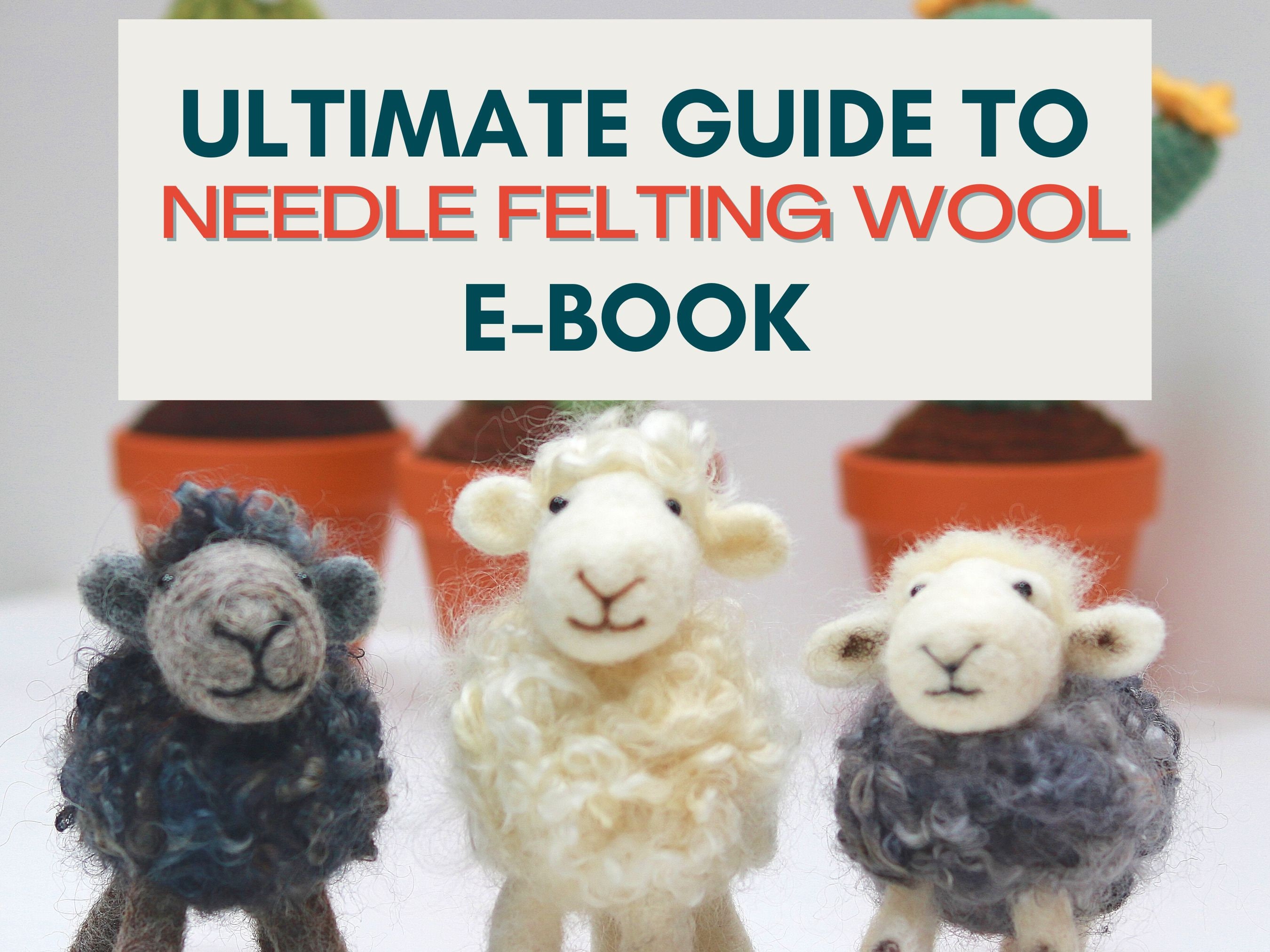 Needle Felting Wool Guide: Beginner E-book (PDF Pattern) - Etsy