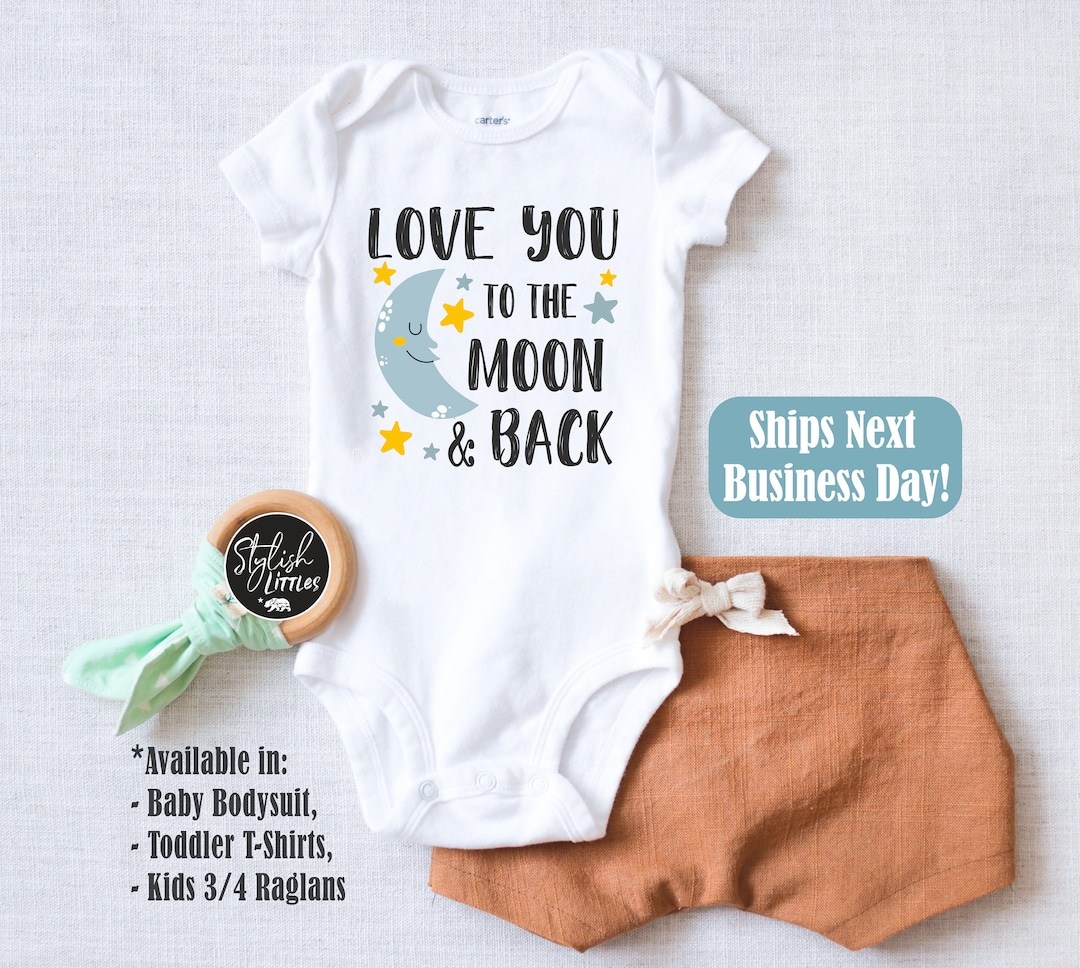 Love You to the Moon and Back Baby Onesie®, Moon and Stars Cute Baby ...