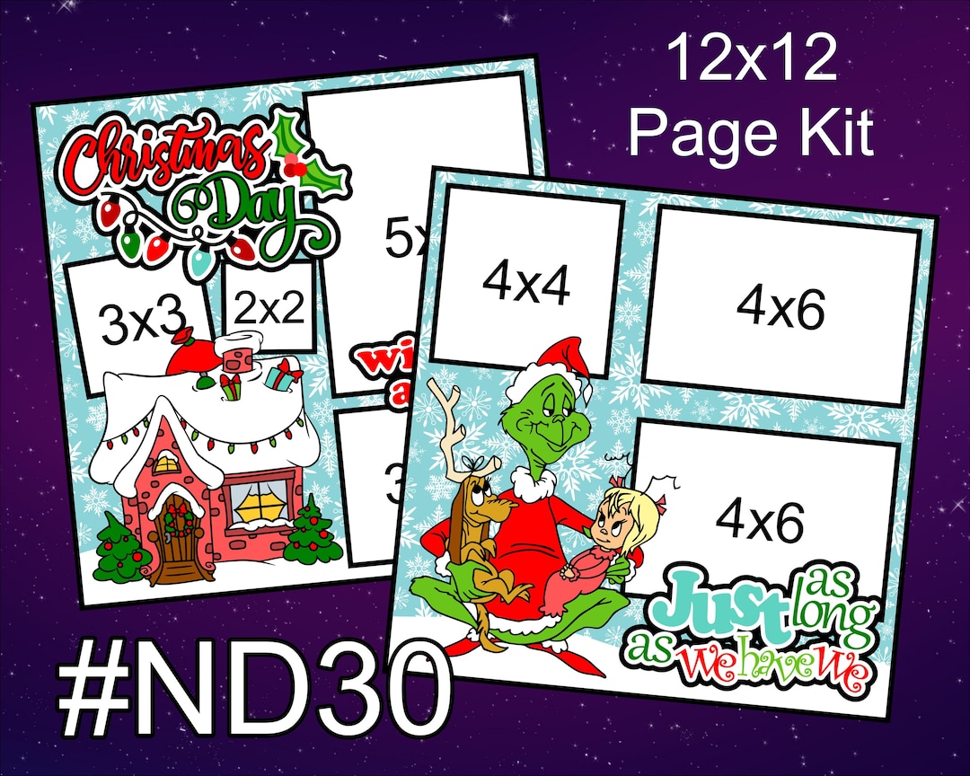 ND30 Christmas Day Grinch Layout 2-page 12x12 Scrapbook Page Kit - Etsy