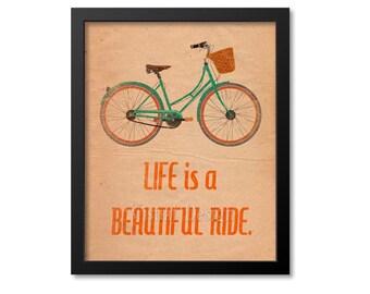Inspirational Art Print life is a Beautiful Ride - Etsy