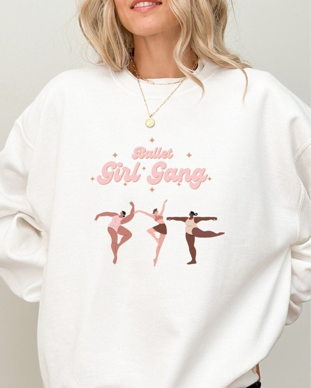 Ballet Girl Gang Sweatshirt, Adult Ballet Dancer Sweatshirt, Ballerina ...