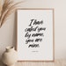Isaiah 43:1 Bible Quote Wall Art, i Have Called You by Name, You Are ...