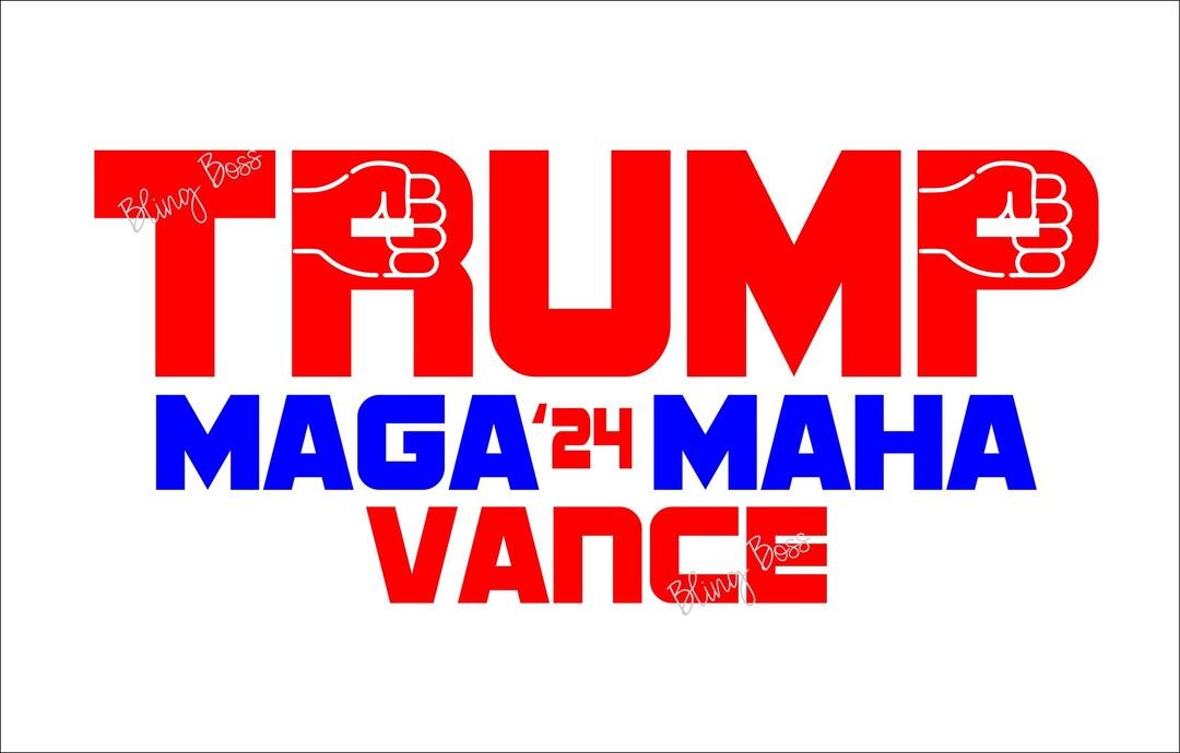 Trump Vance Maga Maha SVG Digital Download Cut File PNG for Cricut and ...