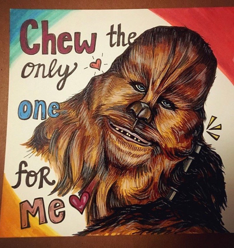 Super Adorable Hand-drawn Design Chewbacca Valentines/love/friendship ...