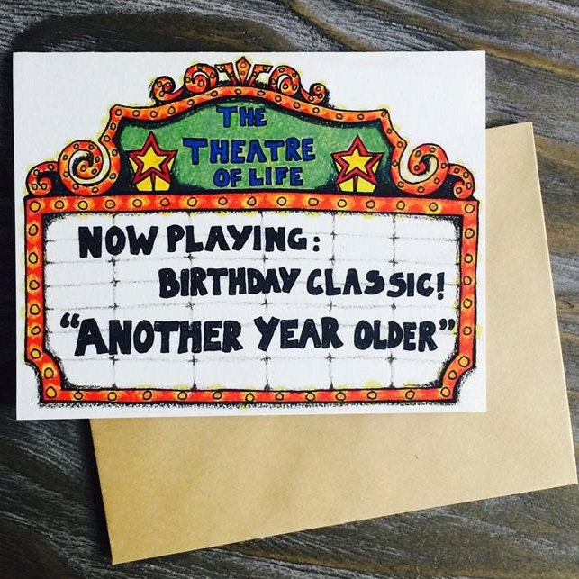 Uniquely Hand Drawn Classic Theatre Marquee Birthday Card "another Year ...