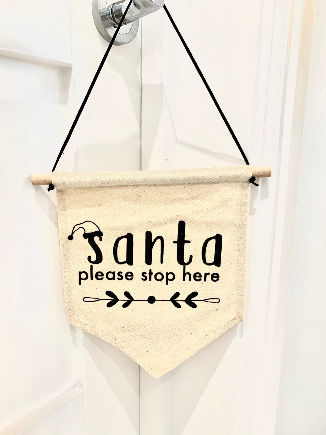 Santa Please Stop Here Canvas Banner, Festive Home Decor, Christmas ...
