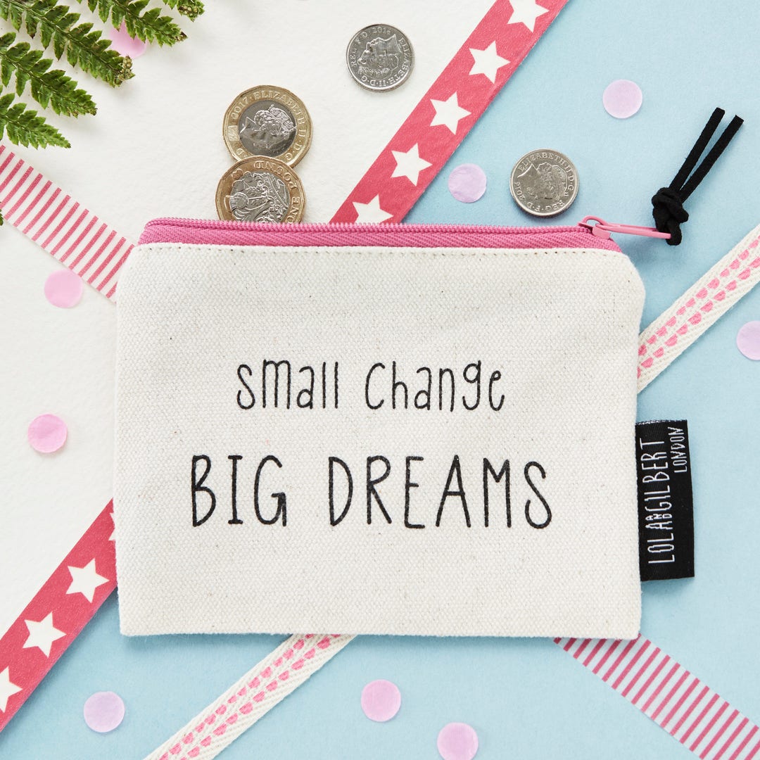 Small Change, Big Dreams! Quality Purse - Etsy