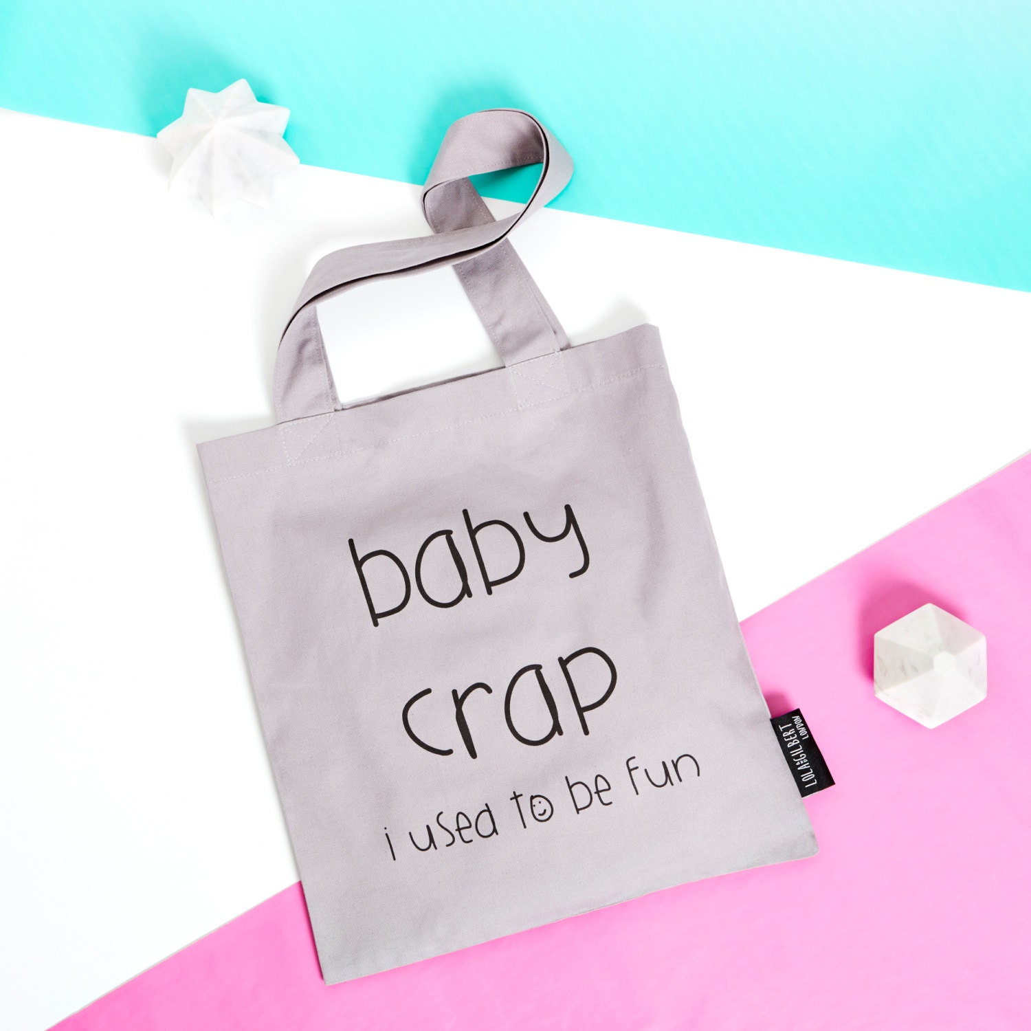 Baby Crap... I Used to Be Fun the Perfect Gift Quality Tote Bag, Hand ...
