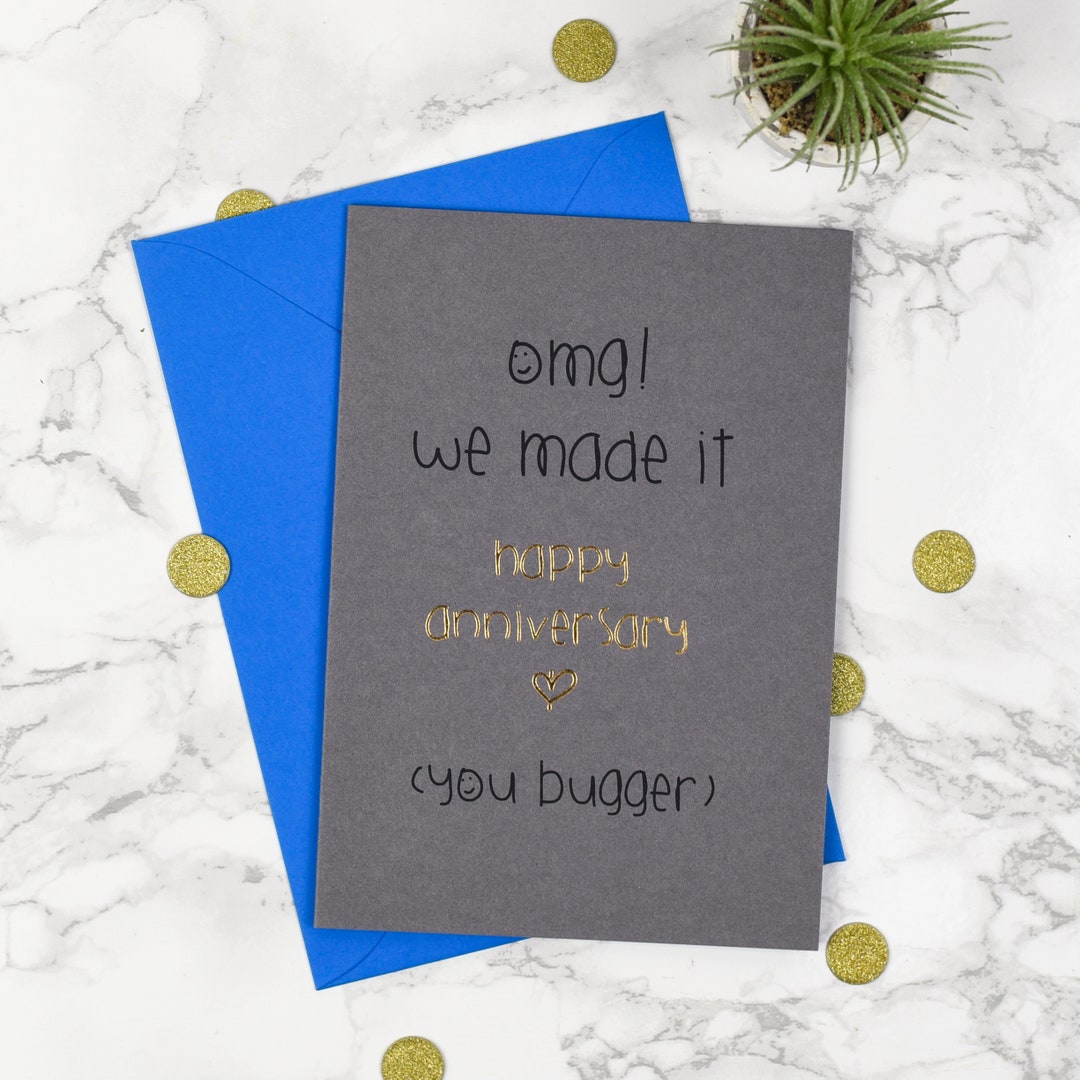 OMG.. We Made It Happy Anniversary you Bugger Greetings Card - Etsy