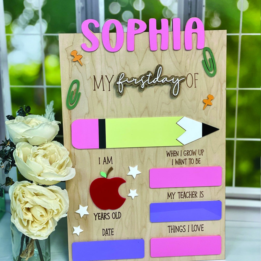 First Day of School Sign, Personalized Back to School Photo Prop ...
