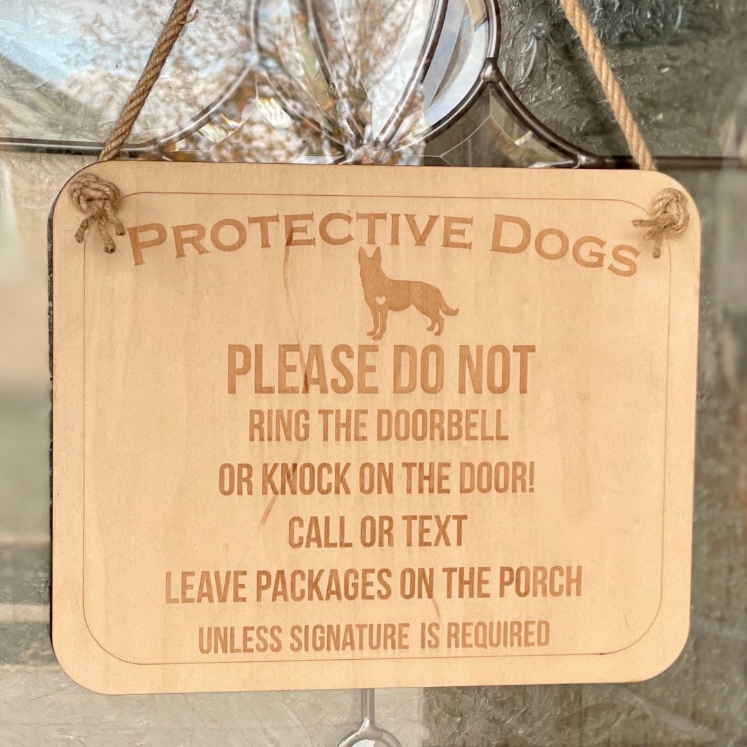 Protective Dogs Don't Ring the Bell Sign, Do Not Knock Sign, Pet Lover ...