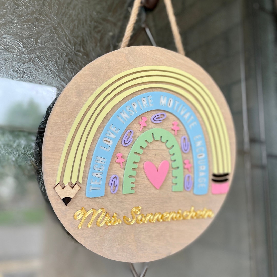 Classroom Door Name Sign, Custom Teacher Name Sign, Teach Love Inspire ...
