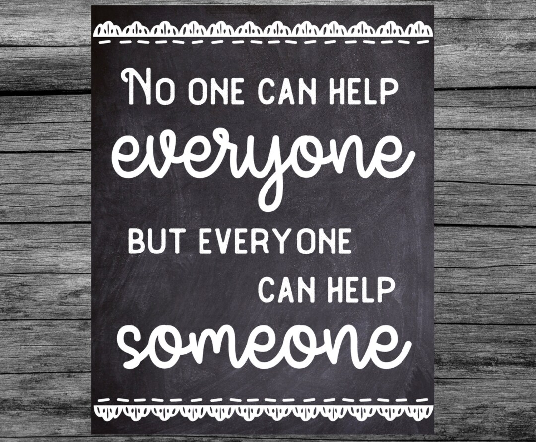 Classroom Poster- Everyone Can Help Someone, Kindness, Digital Poster ...
