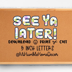 See Ya Later Bulletin Board-alligator Print, End of School Year, Summer ...