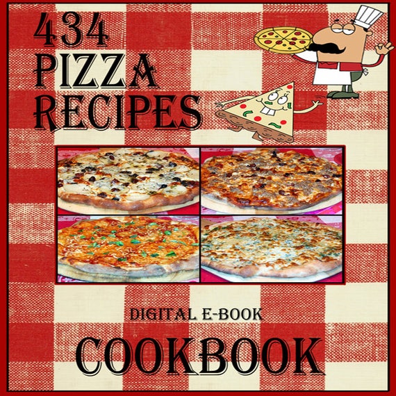 434 Pizza Recipes PDF E-Book Cookbook Digital Download - Etsy
