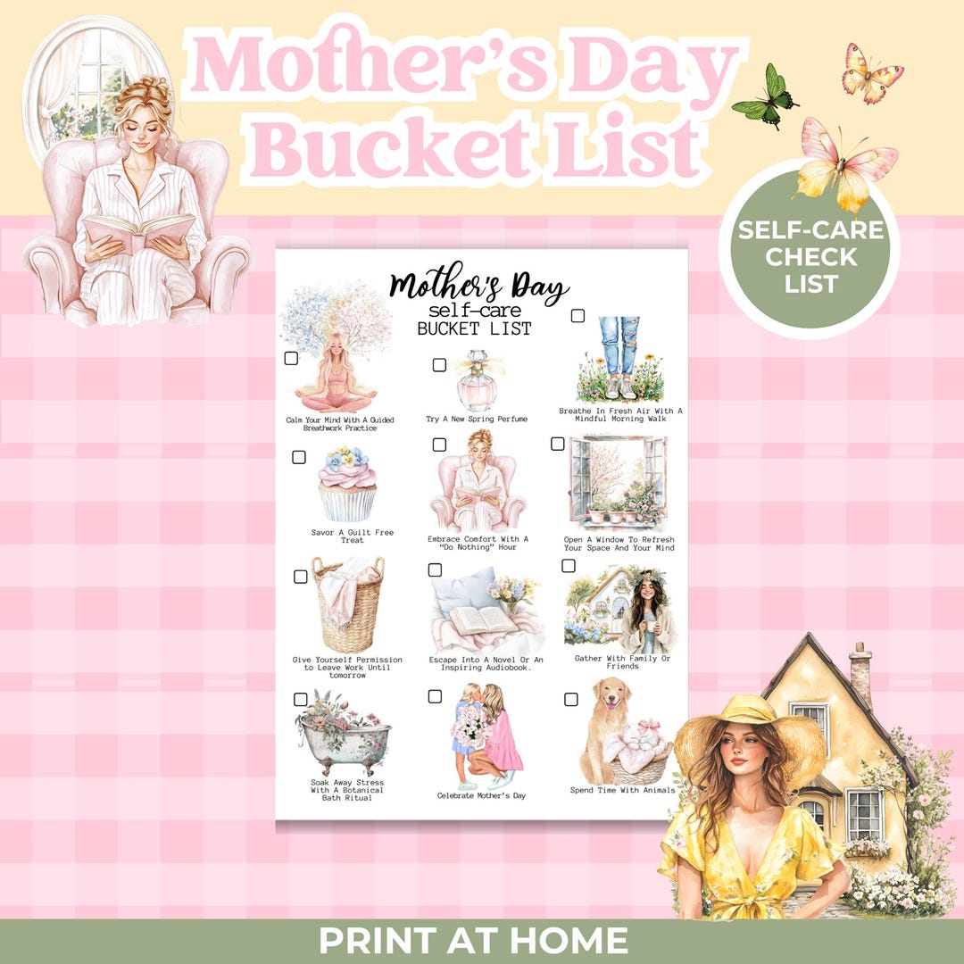 Printable Mother's Day Bucket List, Mom Self-care Checklist, Seasonal ...