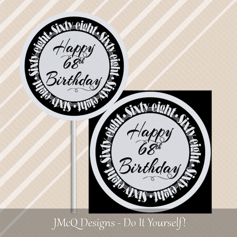 Printable Happy 68th Birthday Cupcake Toppers - Sixty-eighth BD Party ...