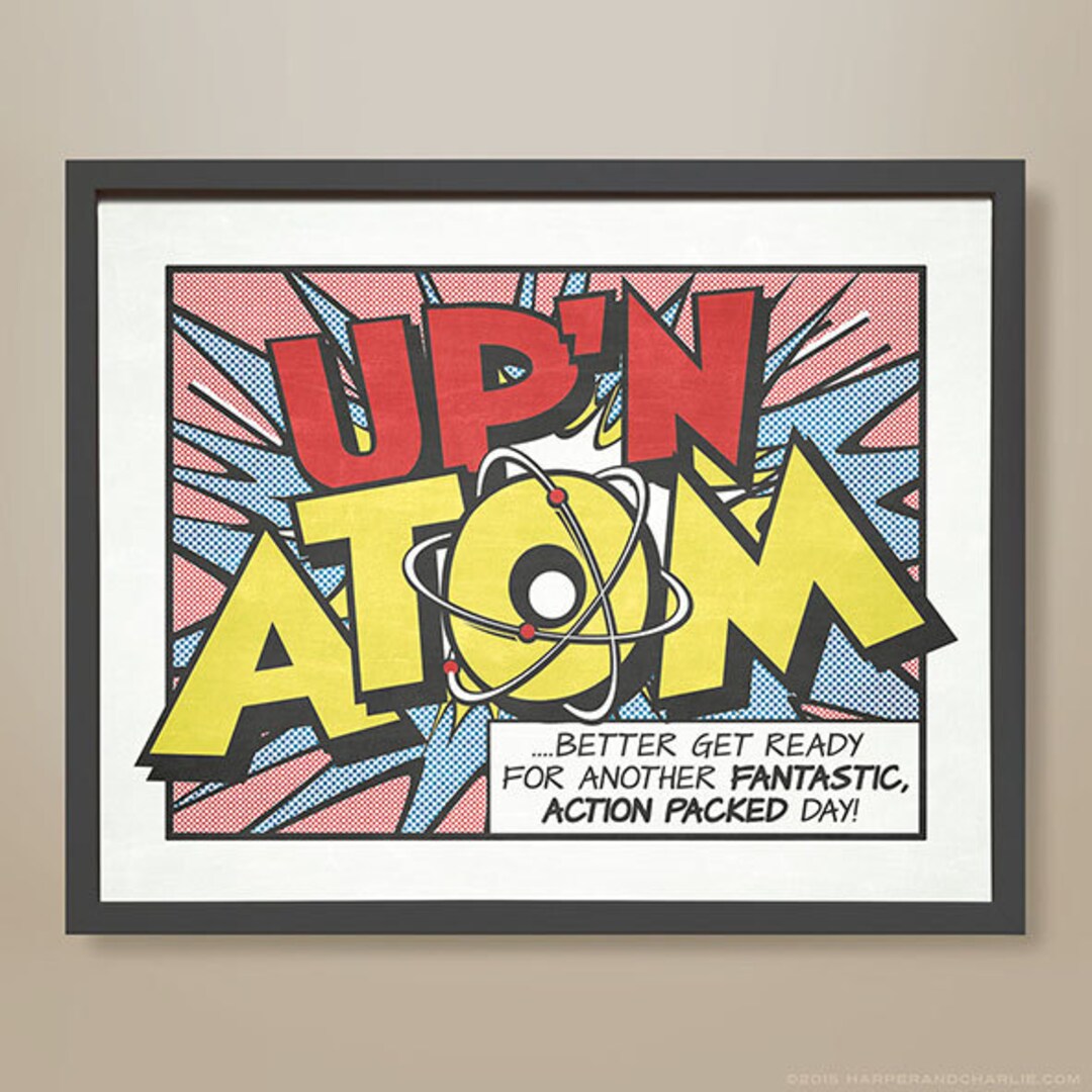 UP'N ATOM. Atomic. Lichenstein. Pop Art. Cartoon. Bedroom Poster. Wake ...