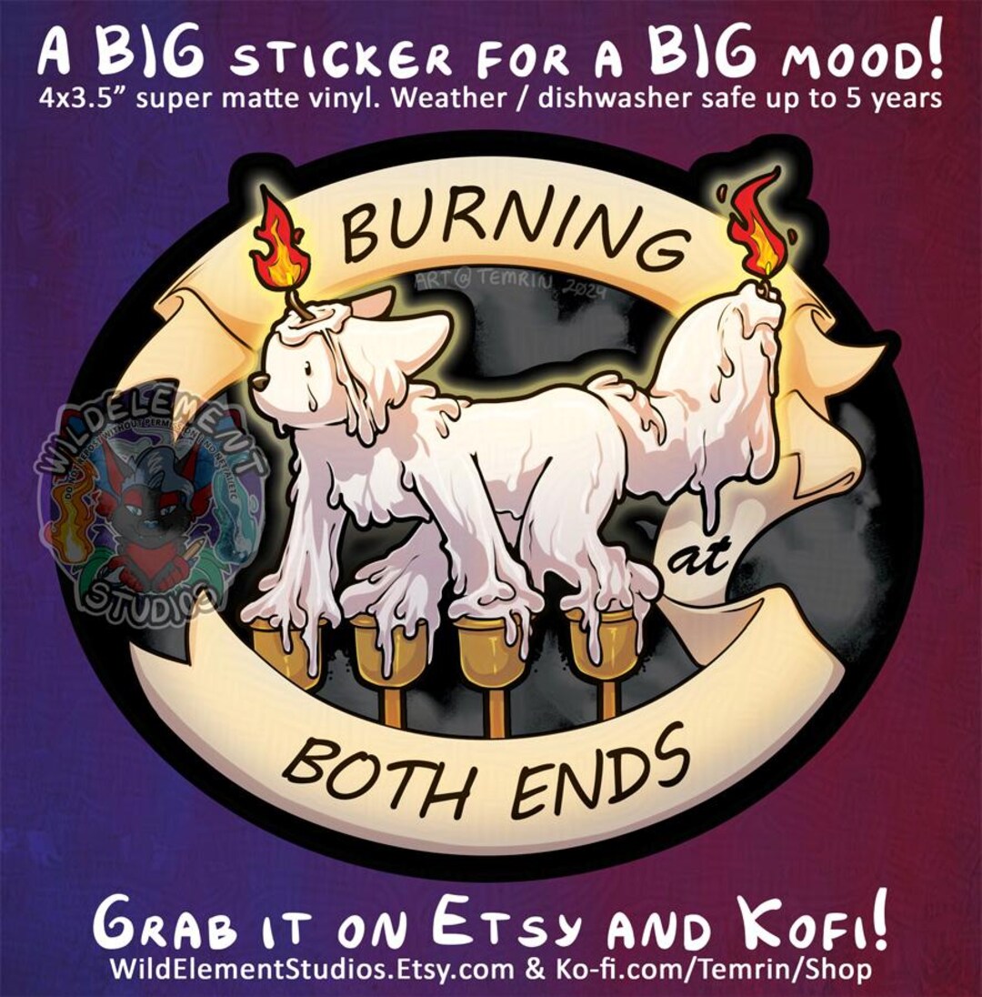 Big Vinyl Stickers - Burning at Both Ends - Candle, Burnout, Burnt Out ...