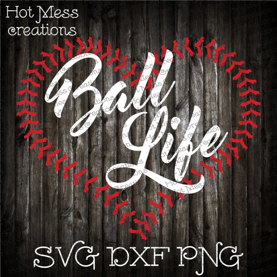 Baseball SVG DXF PNG Ball Life Design Digital Download - Etsy