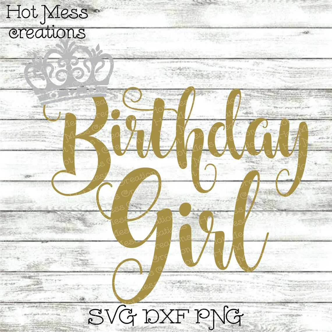 Birthday Girl SVG DXF PNG - Birthday Girl Design - Digital Download ...