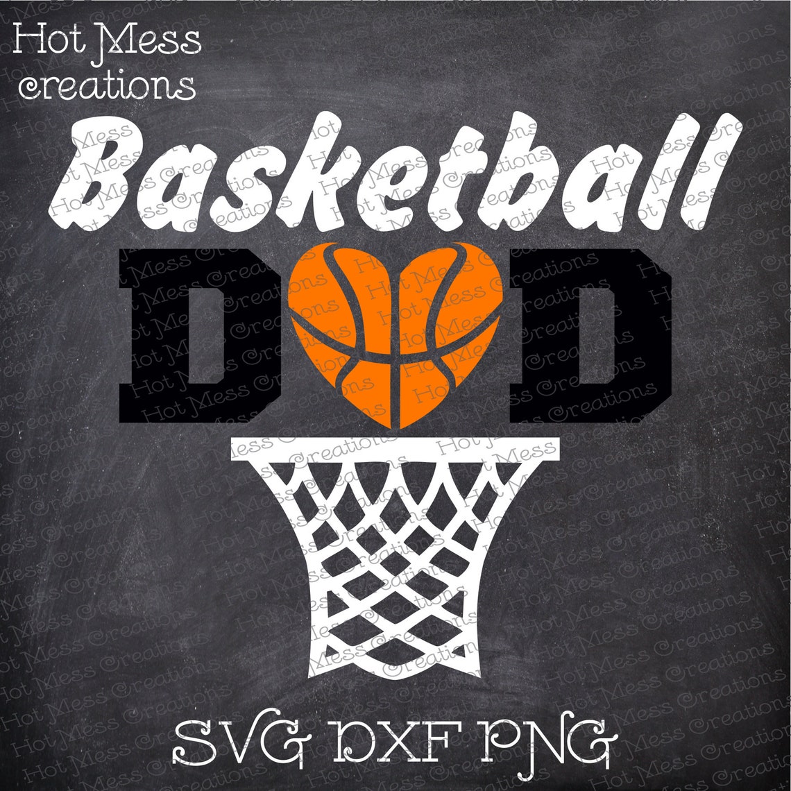 Basketball Dad SVG DXF PNG - Basketball Design - Basketball Dad Design ...