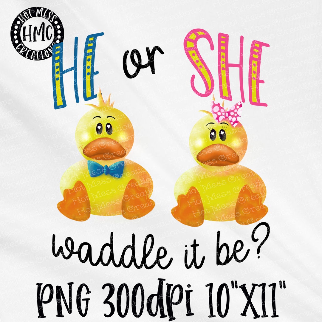 Duck Gender Reveal PNG: Waddle It Be Design (digital Download) - Etsy