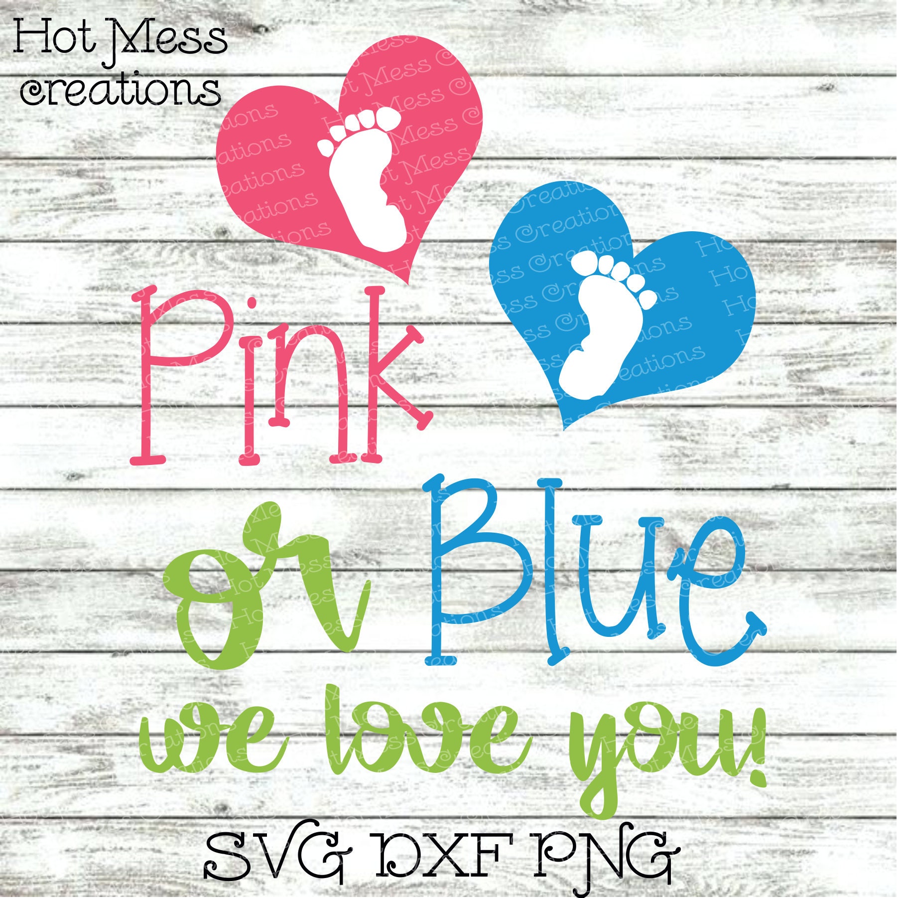 Baby Shower SVG DXF PNG - Pink or Blue We Love You - Etsy